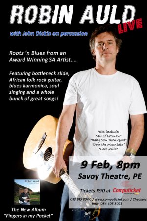 Event: ROBIN AULD live in PE - 9 Feb Savoy Theatre - Nelson Mandela Bay ...