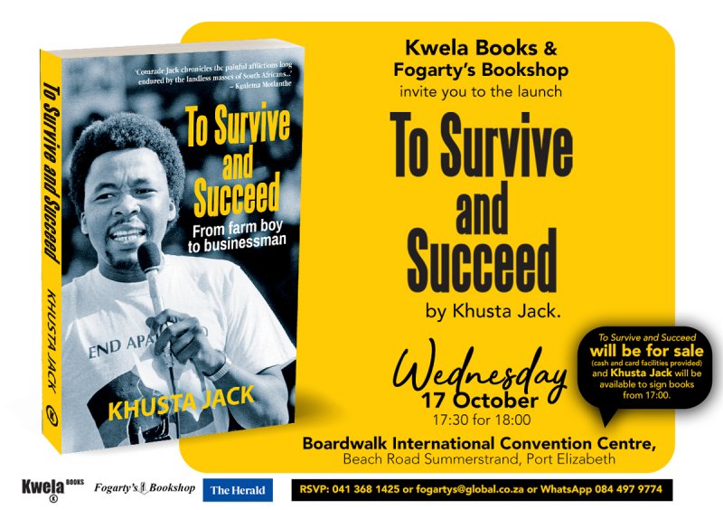 Event: To Survive and Succeed - Khusta Jack Book Launch - Nelson ...