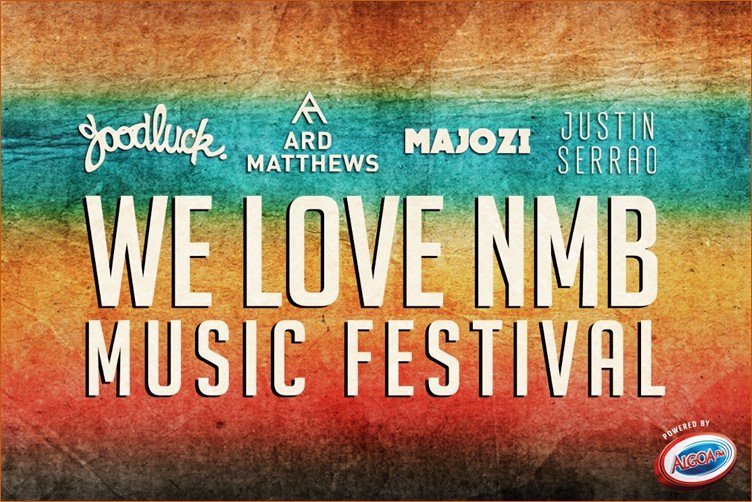 Event We Love Nmb Presents Goodluck Ard Matthews Majozi Justin